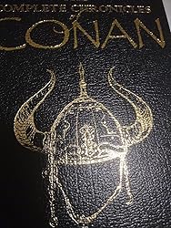 The Complete Chronicles of Conan: Centenary Edition: Amazon.co.uk ...