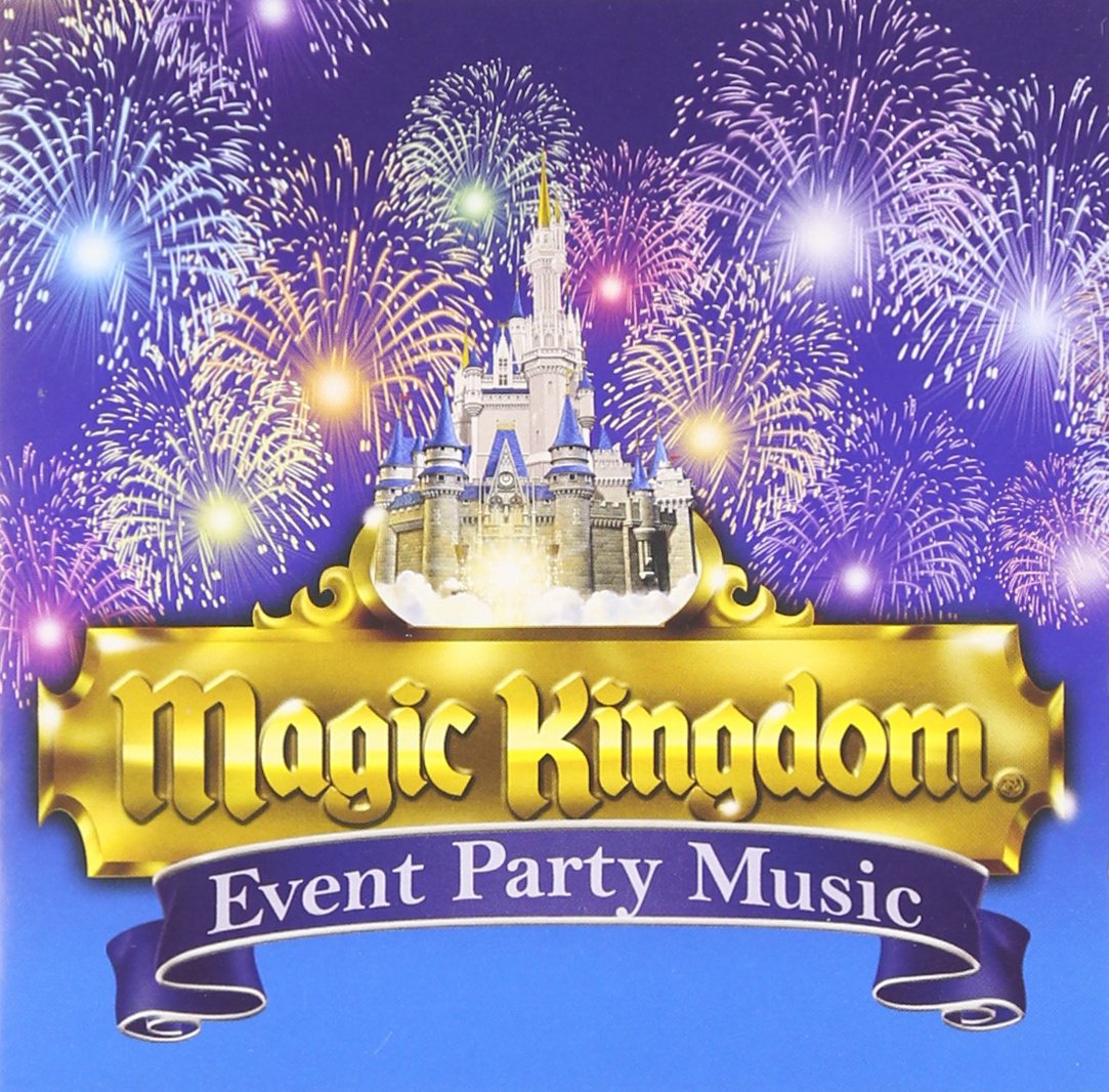 Walt Disney World - Disney Magic Kingdom Event Party Music CD - Amazon ...