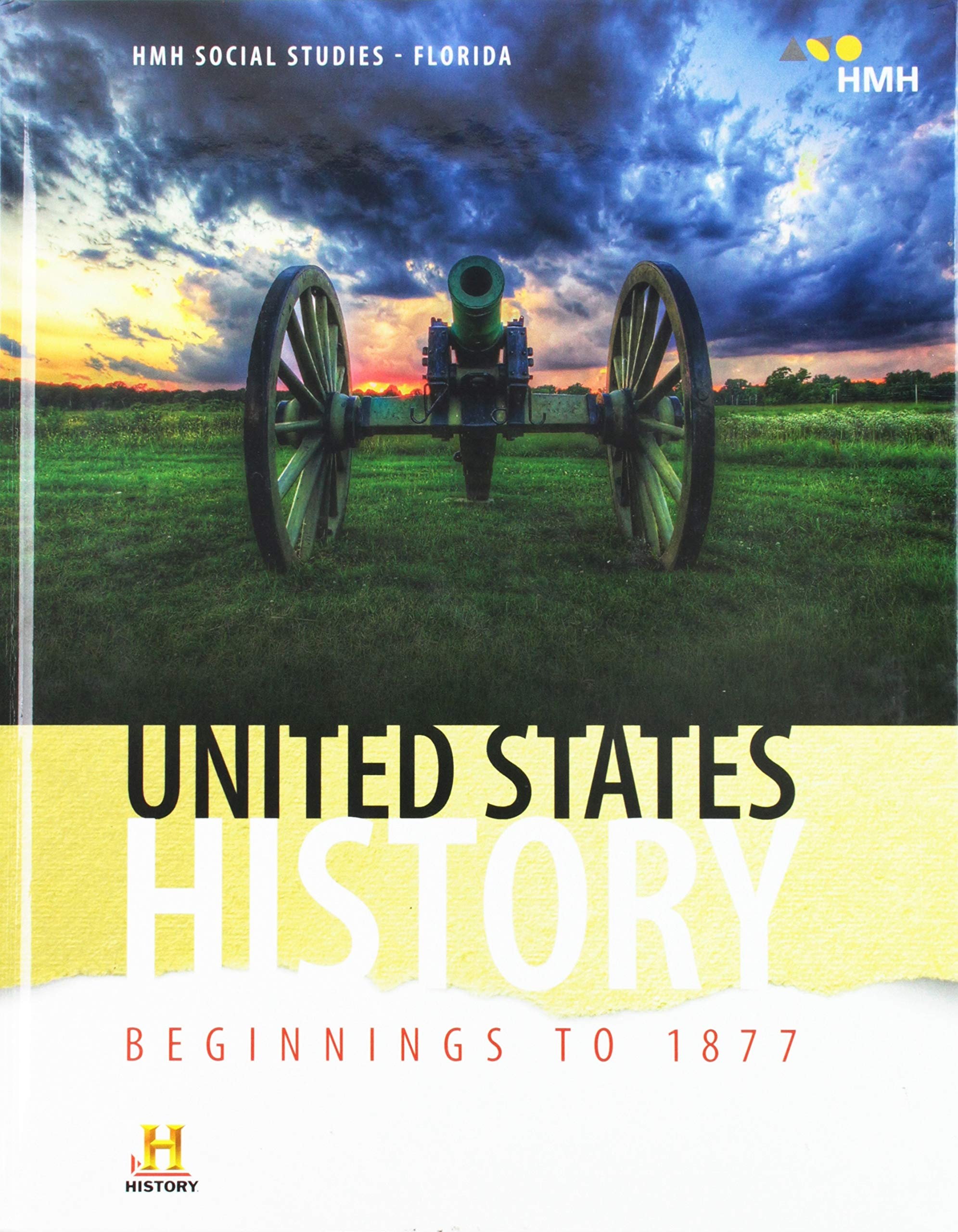 Student Edition Grade 8 2018 (HMH Social Studies: United States History ...