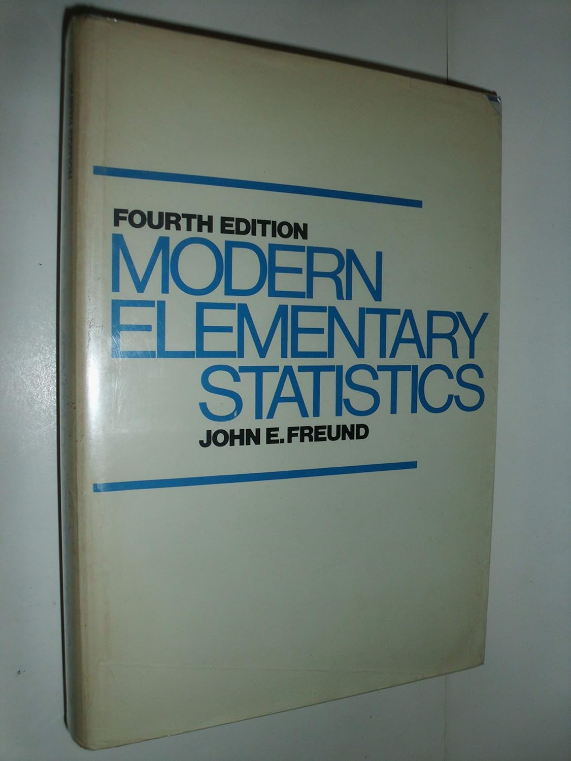 Modern elementary statistics: Freund, John E: 9780135934753: Amazon.com ...
