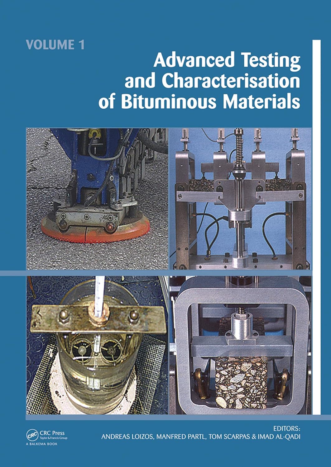 Advanced Testing and Characterization of Bituminous Materials, Two ...