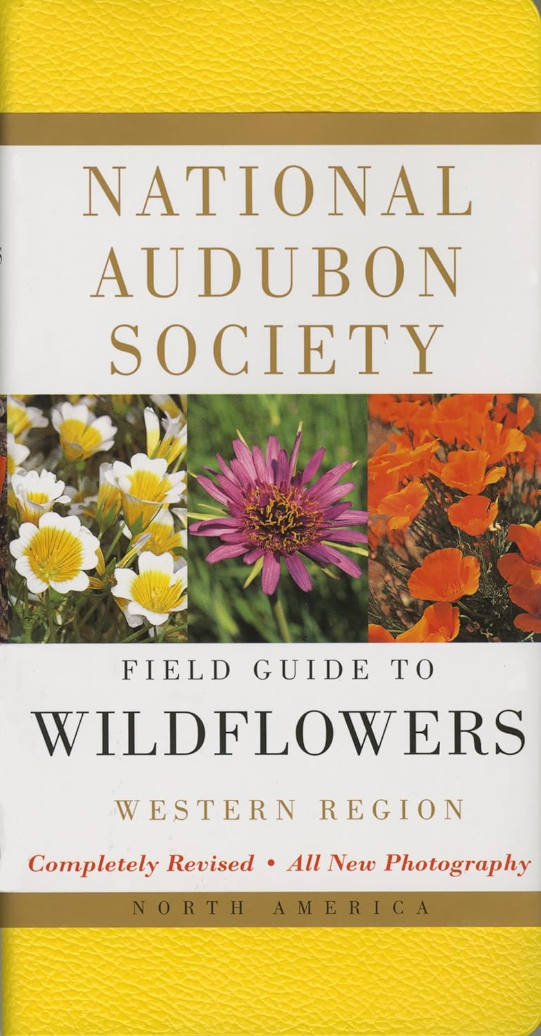 National Audubon Society Field Guide to North American Wildflowers ...
