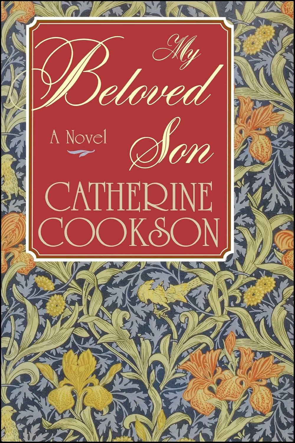 My Beloved Son: Cookson, Catherine: 9781451660142: Amazon.com: Books