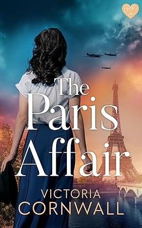 Amazon.com: The Paris Affair: A totally unputdownable and utterly emotional WW2 historical novel ...