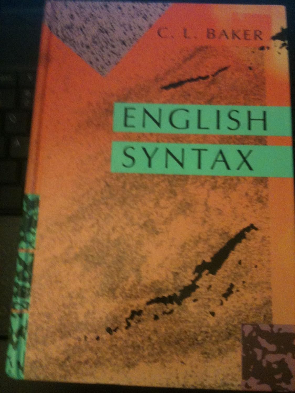 Buy Baker: English Syntax Book Online at Low Prices in India | Baker ...