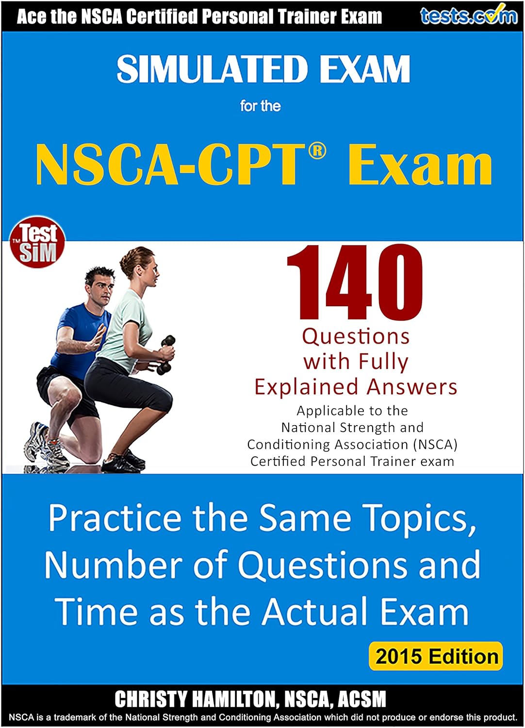 Amazon.com: Simulated Practice Exam for the NSCA® Personal Trainer Exam ...
