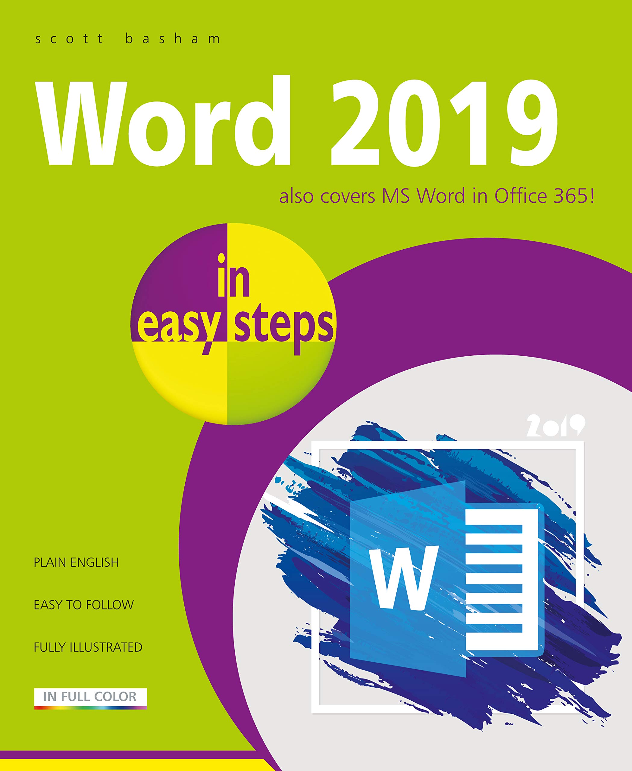 Word 2019 in easy steps: Basham, Scott: 9781840788228: Amazon.com: Books