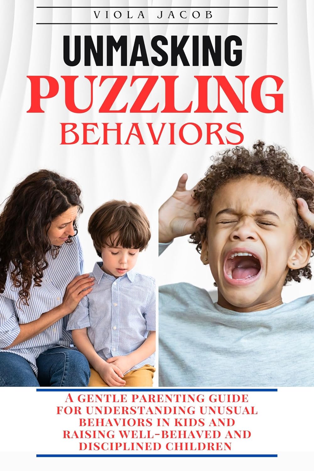 Amazon.com: UNMASKING PUZZLING BEHAVIORS : A GENTLE PARENTING GUIDE FOR ...