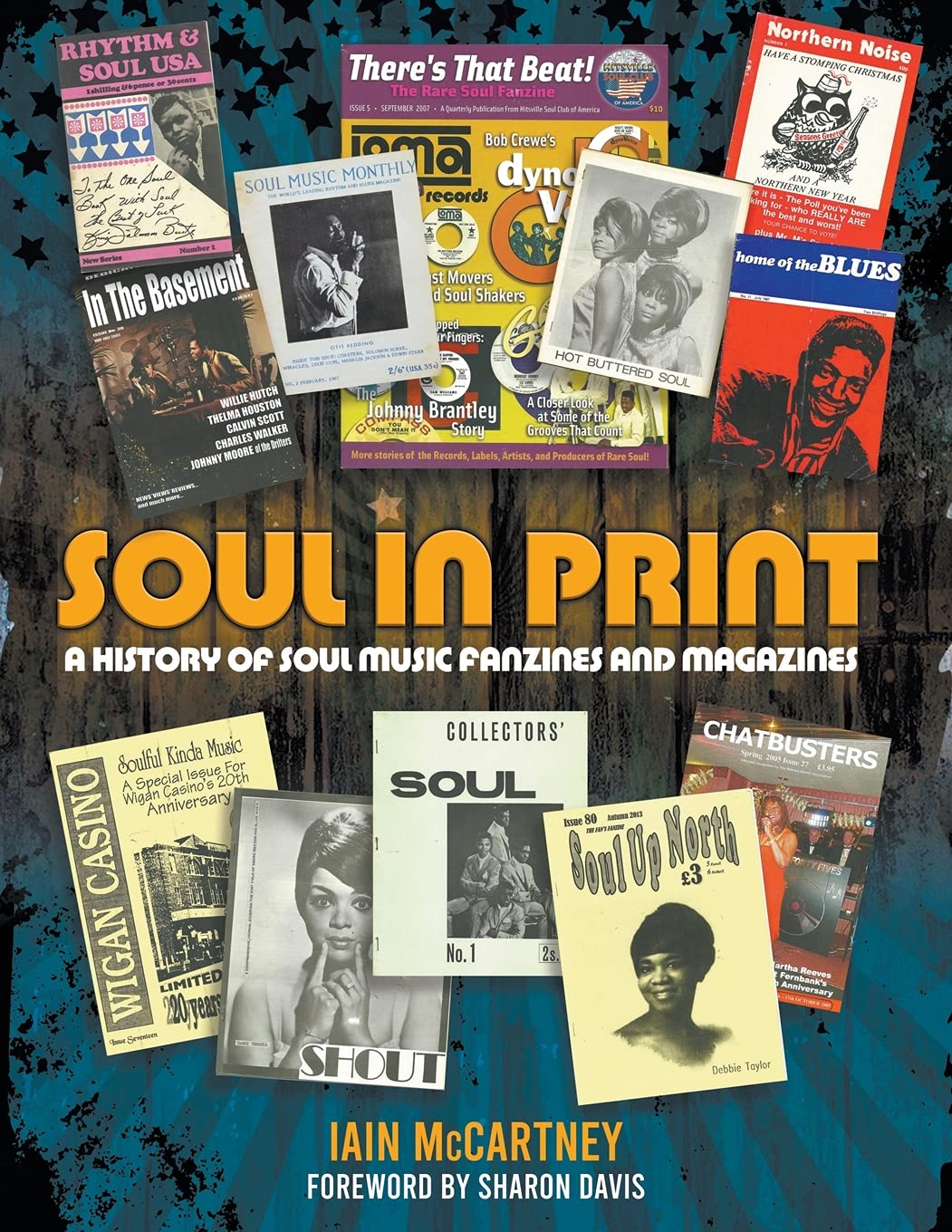 Soul in Print: A History of Soul Fanzines and Magazines: Amazon.co.uk ...