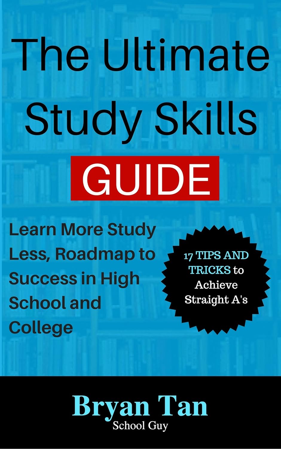 Amazon.com: The Ultimate Study Skills Guide: Tips And Tricks To Achieve ...