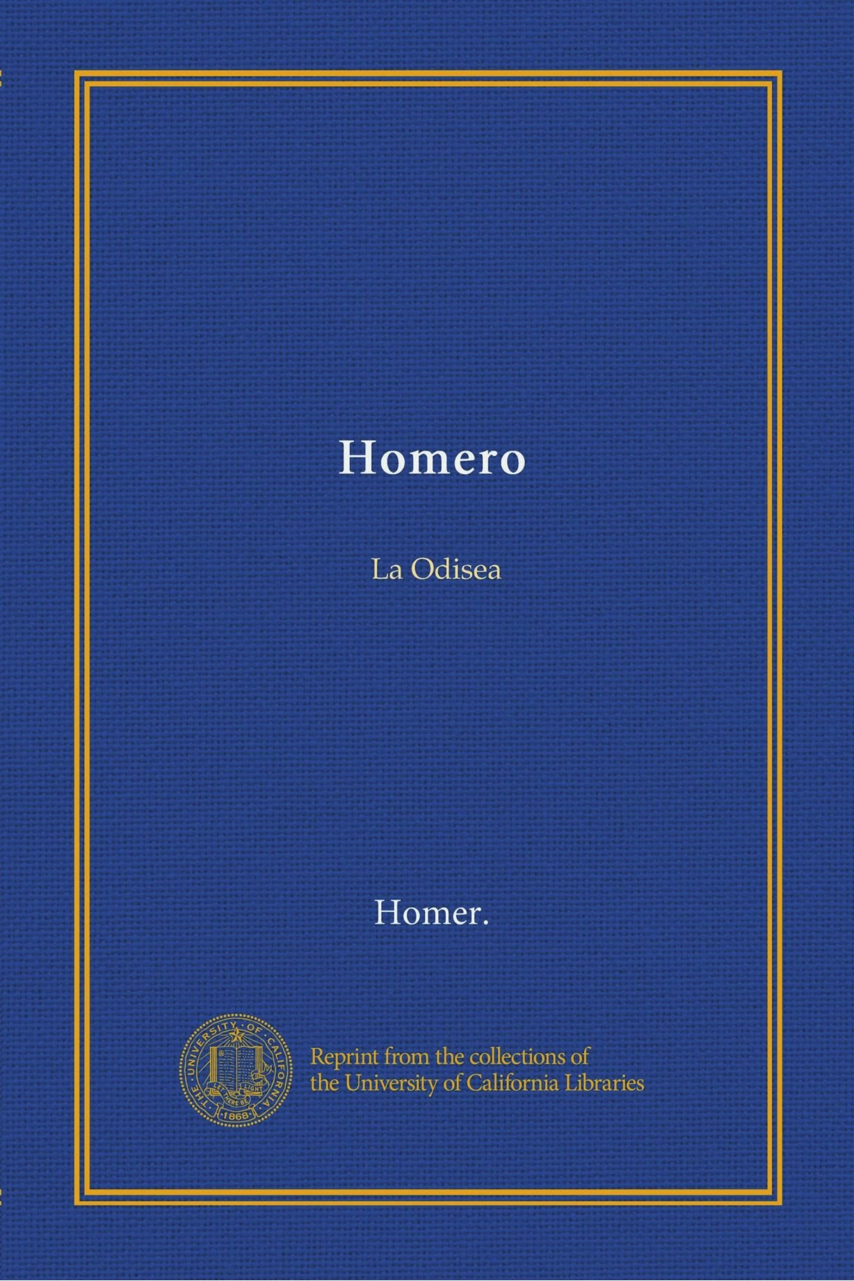 Amazon.com: Homero: La Odisea (Spanish Edition): Homer., .: Books
