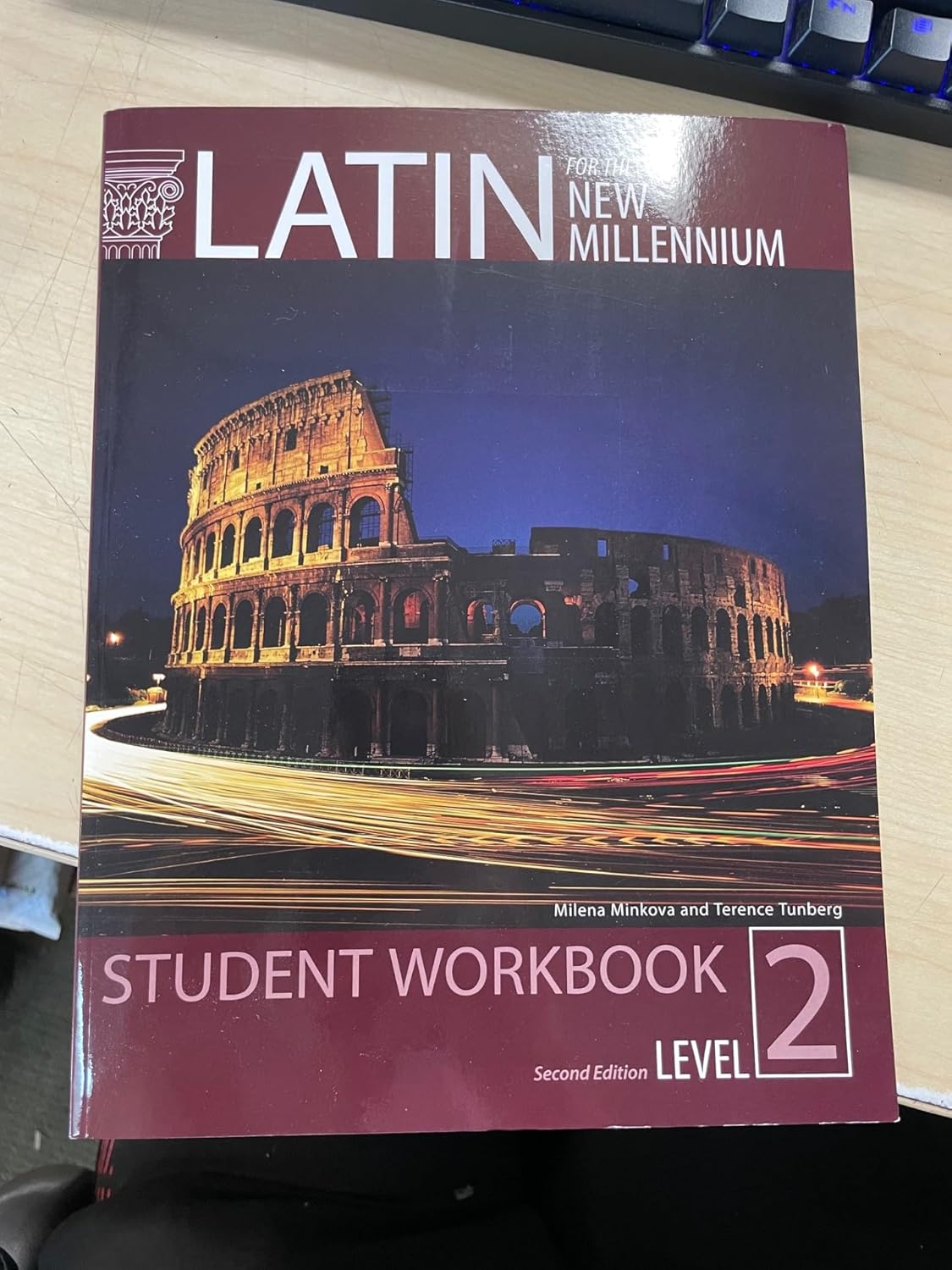 Latin for the New Millennium. Student Workbook Level 2. Second edition ...