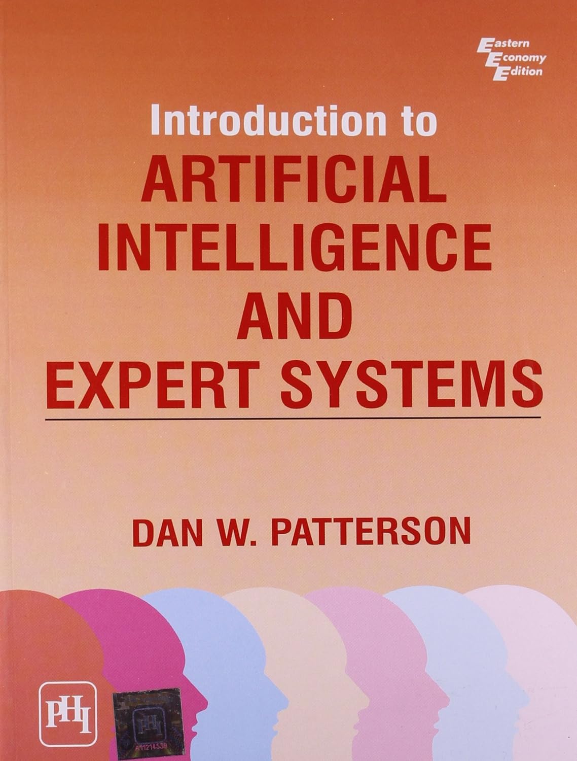 Introduction to Artificial Intelligence and Expert Systems: Patterson ...