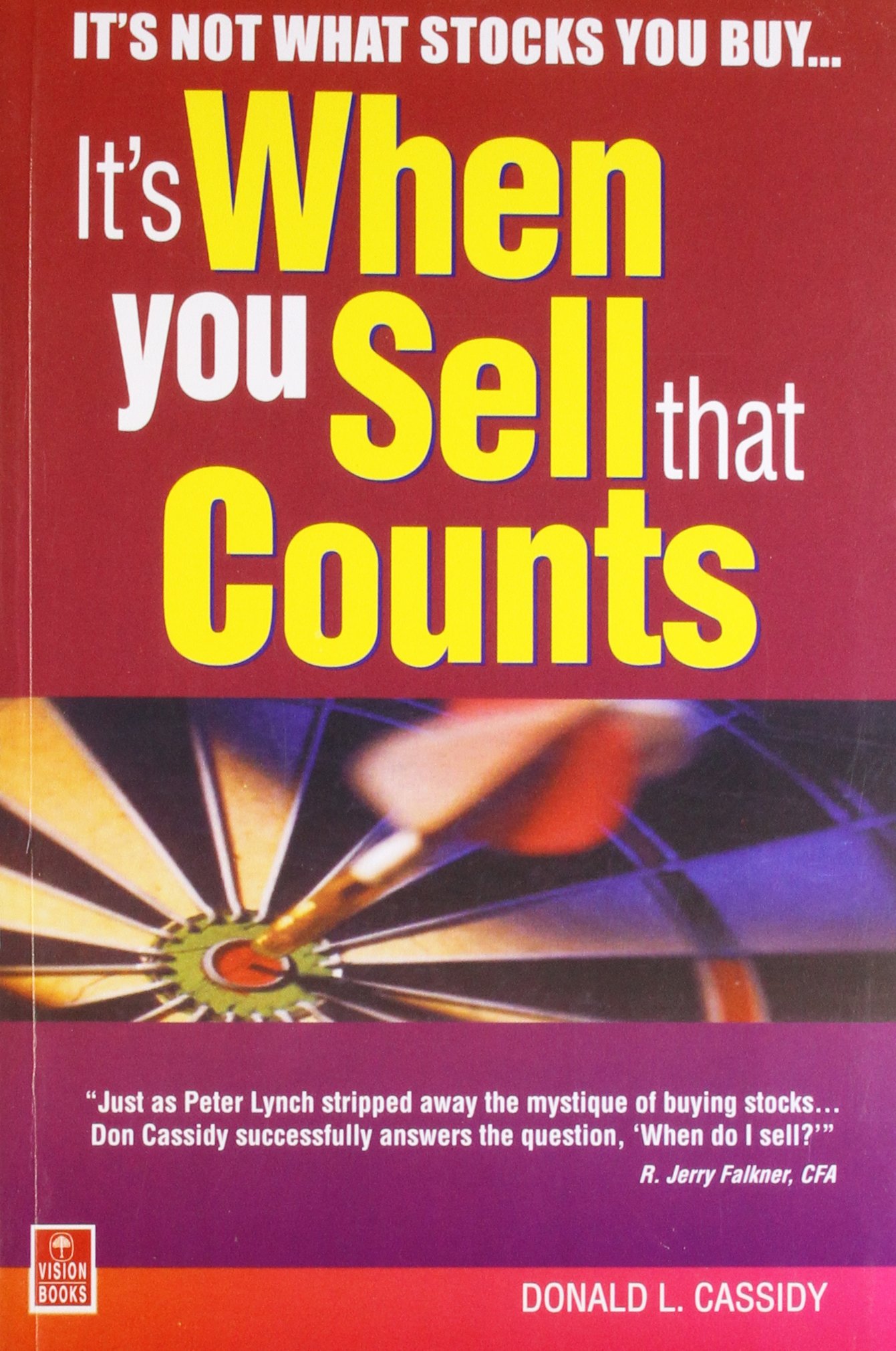 Its When You Sell That Counts: Donald L. Cassidy: 9788170945611: Amazon ...