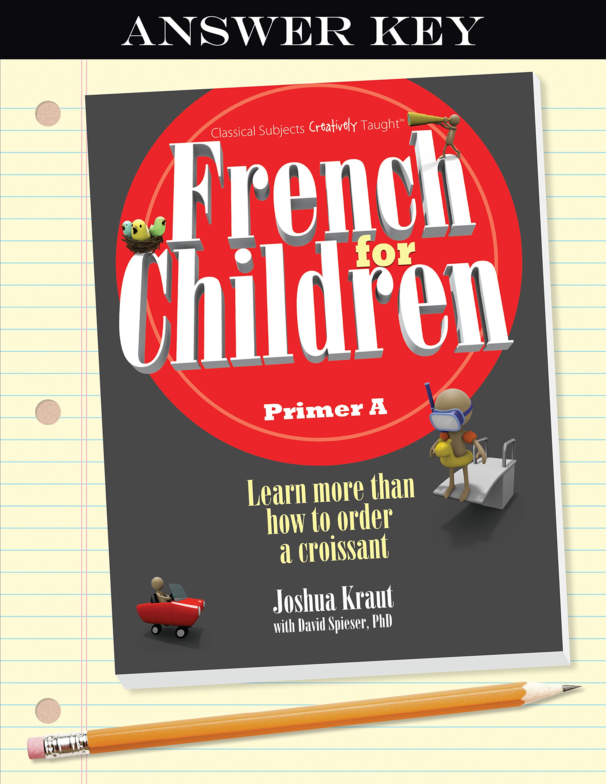 French for Children, Primer A (Answer Key) (English and French Edition ...