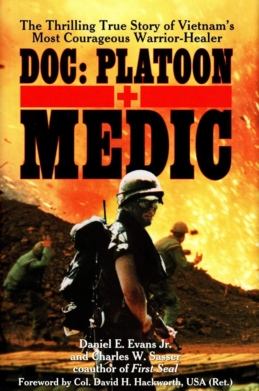 Doc: Platoon Medic: Evans & Sasser.: 9781568656632: Amazon.com: Books