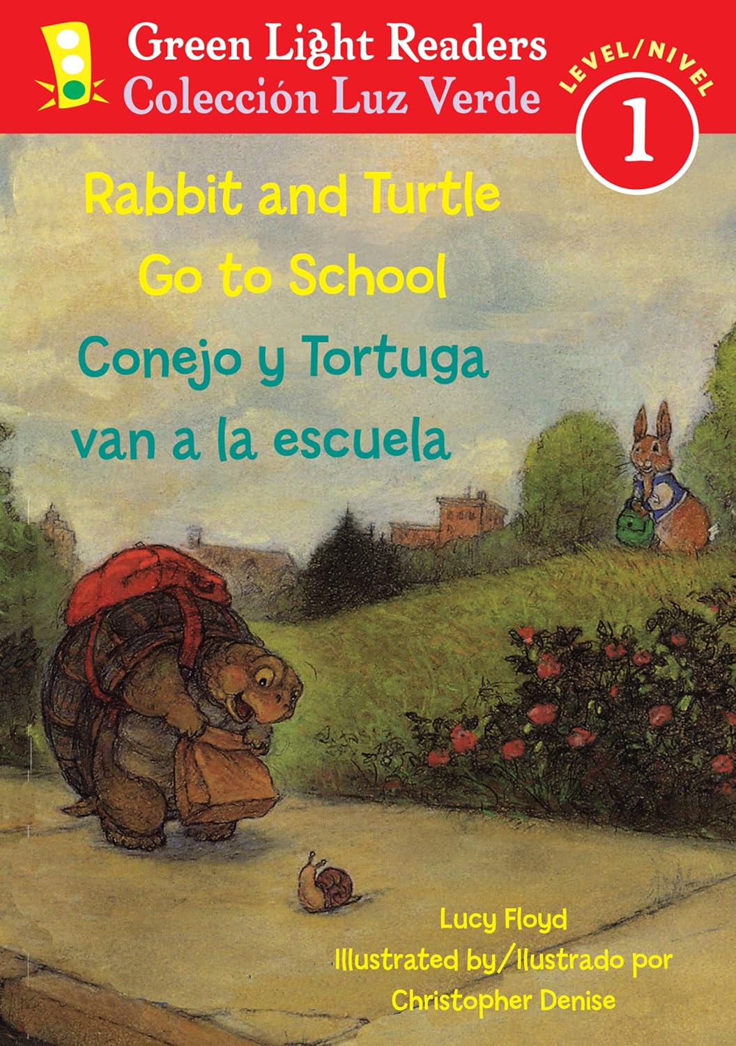 Rabbit and Turtle Go to School/Conejo Y Tortuga Van a La Escuela ...
