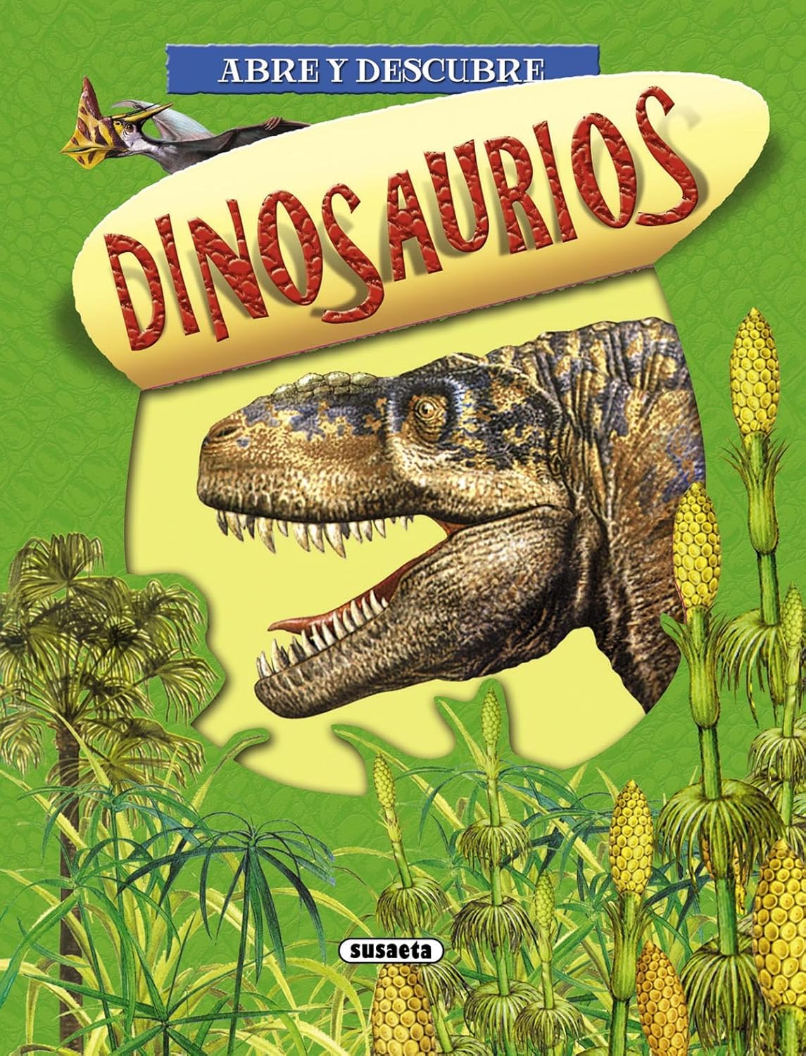 Dinosaurios (Spanish Edition): Susaeta, Equipo, Valiente, Francisca ...