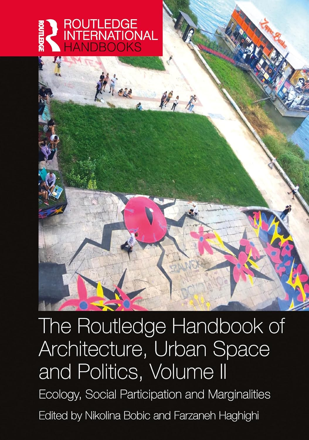 The Routledge Handbook of Architecture, Urban Space and Politics ...
