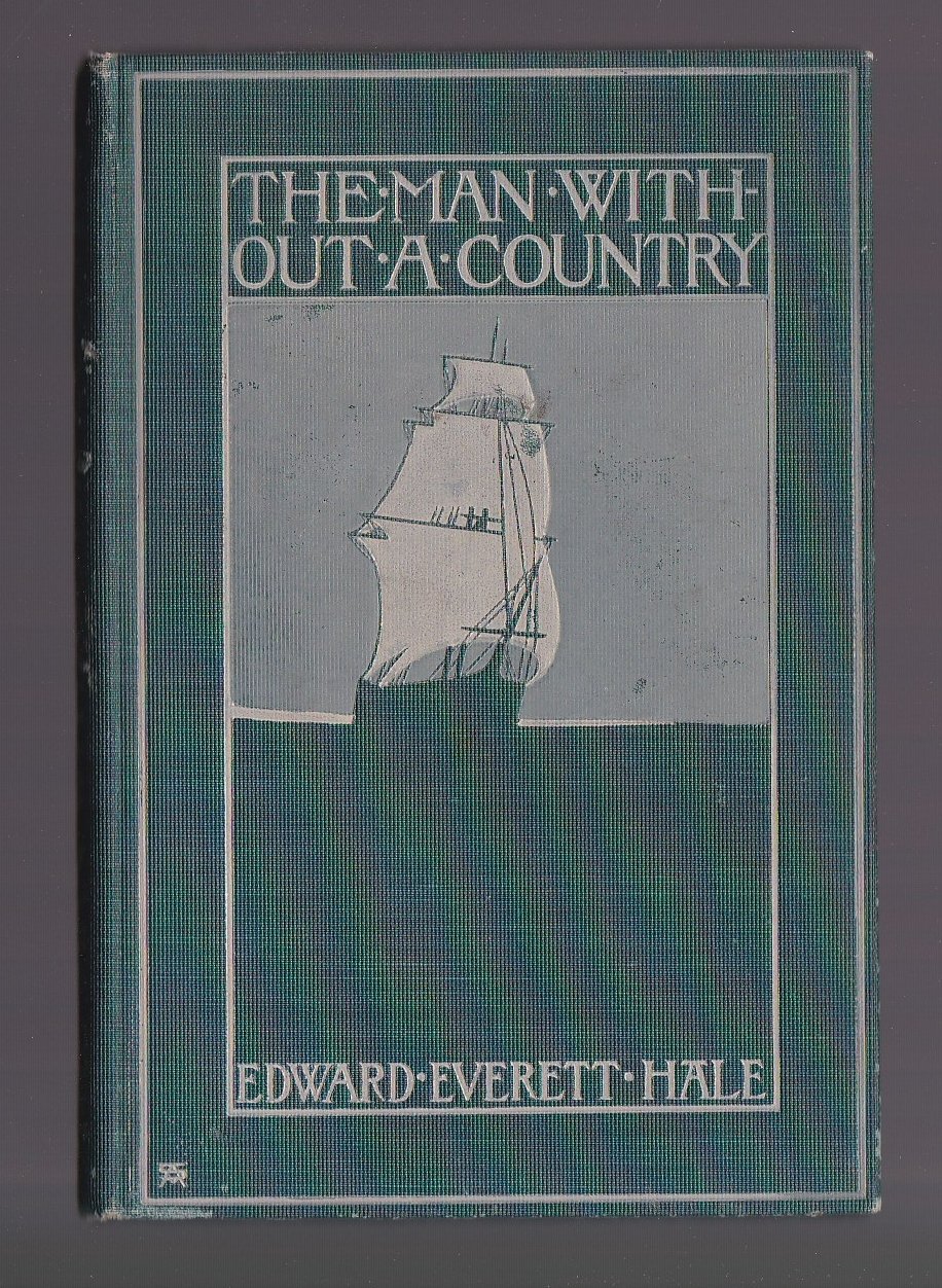 The Man Without a Country: hale, edward: Amazon.com: Books