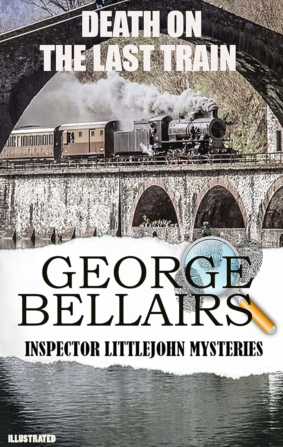 Death On the Last Train. Inspector Littlejohn Mysteries. Illustrated ...
