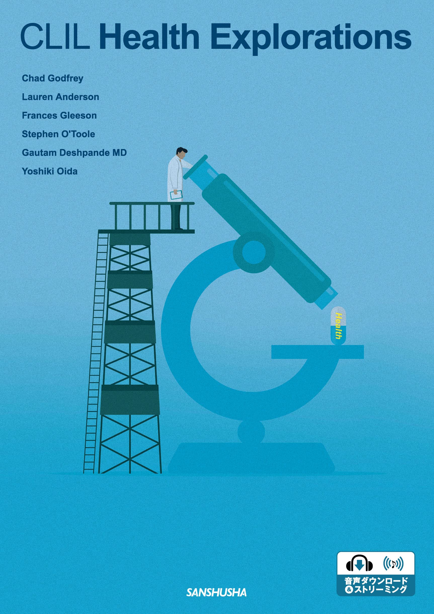 CLILヘルス・エクスプラレイションズーCLIL Health Explorations | Chad L.Godfrey, Lauren ...