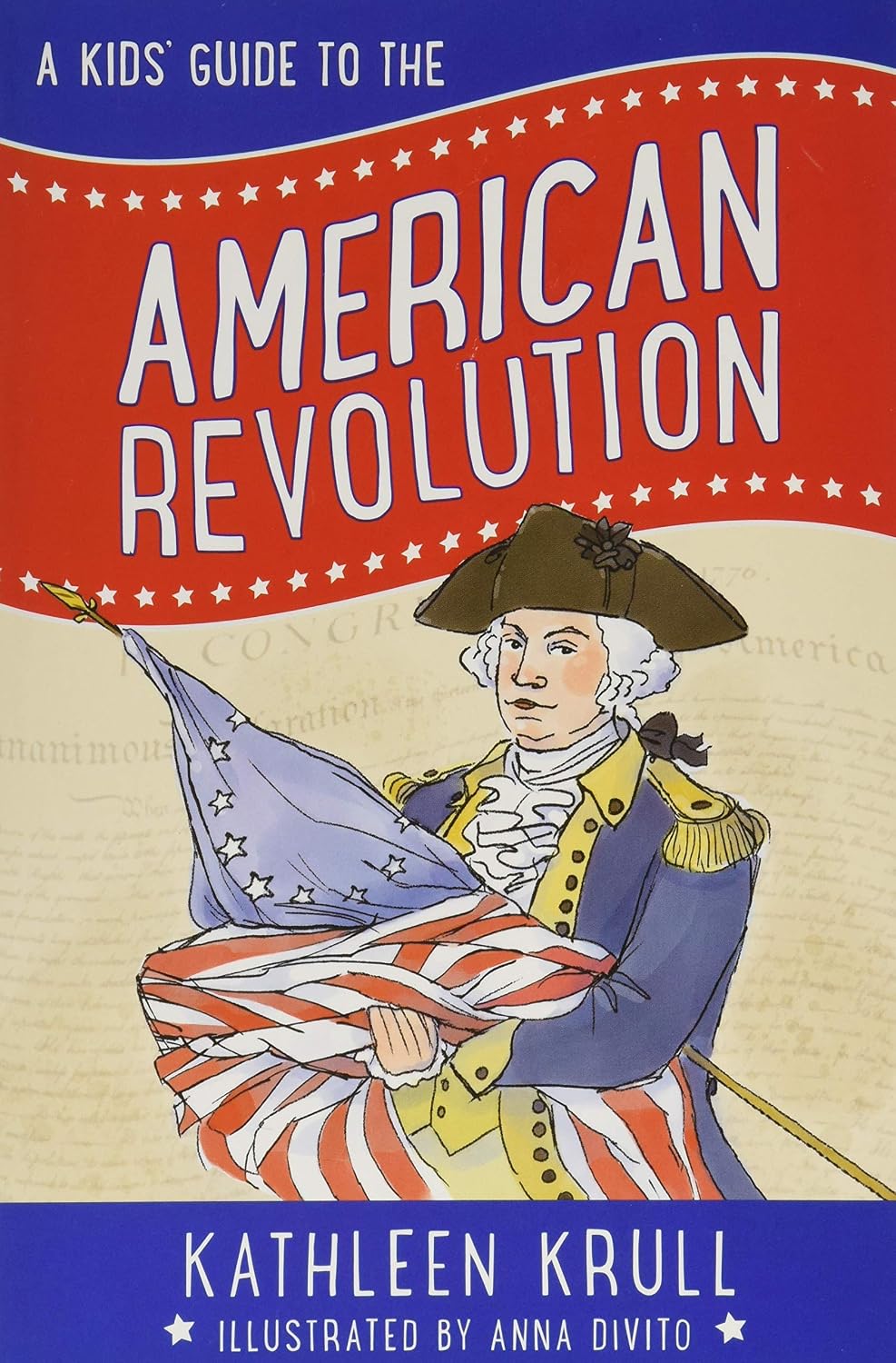 A Kids Guide To The American Revolution Kids Guide To American a-kids-guide-to-the-american-revolution-kids-guide-to-american