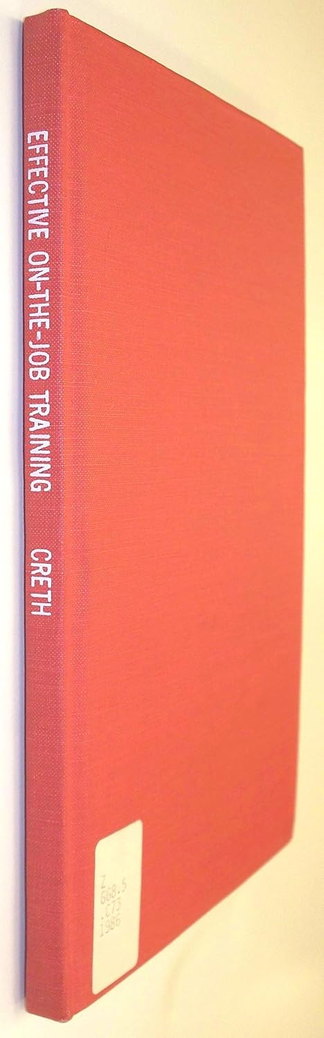 Amazon.com: Effective On-The-Job Training: Developing Library Human ...
