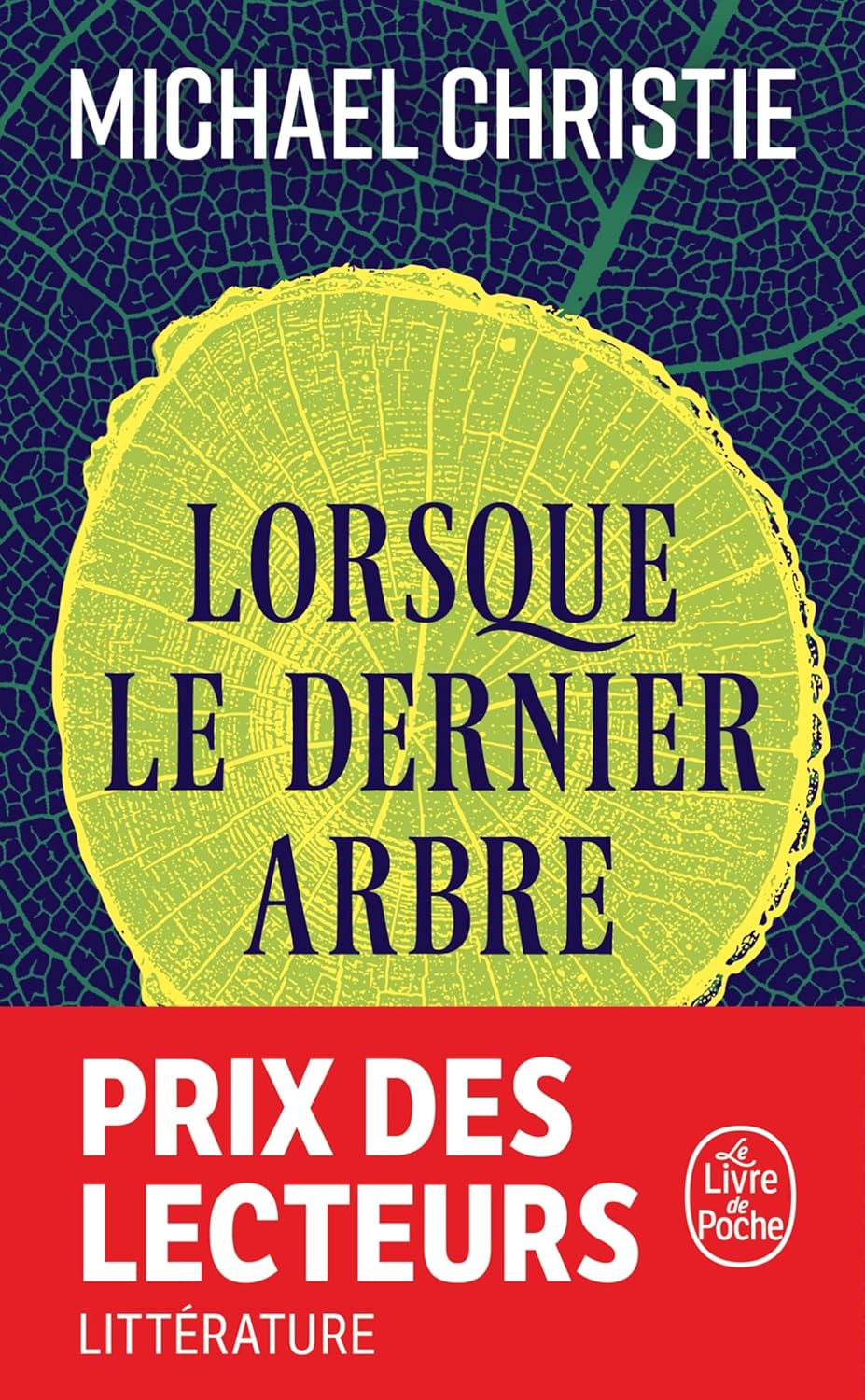 Amazon.fr - Lorsque le dernier arbre - Christie, Michael - Livres