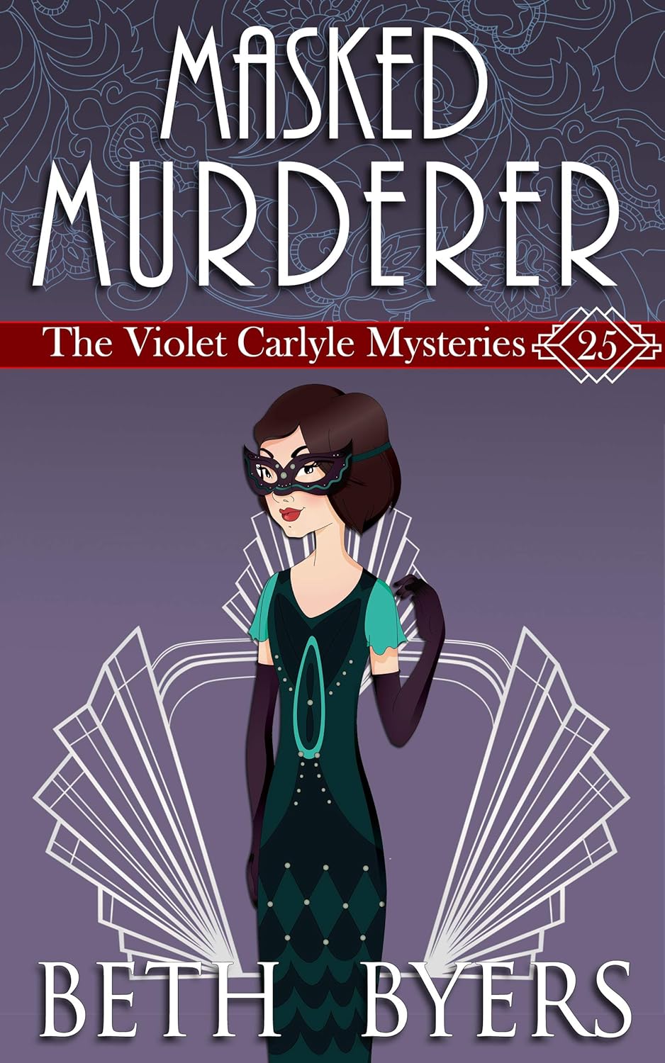 Amazon.com: A Masked Murderer: A Violet Carlyle Historical Mystery (The ...