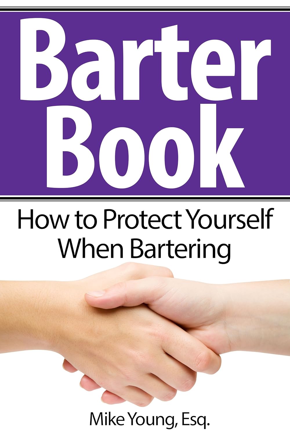Amazon.com: Barter Book - How to Protect Yourself When Bartering eBook ...