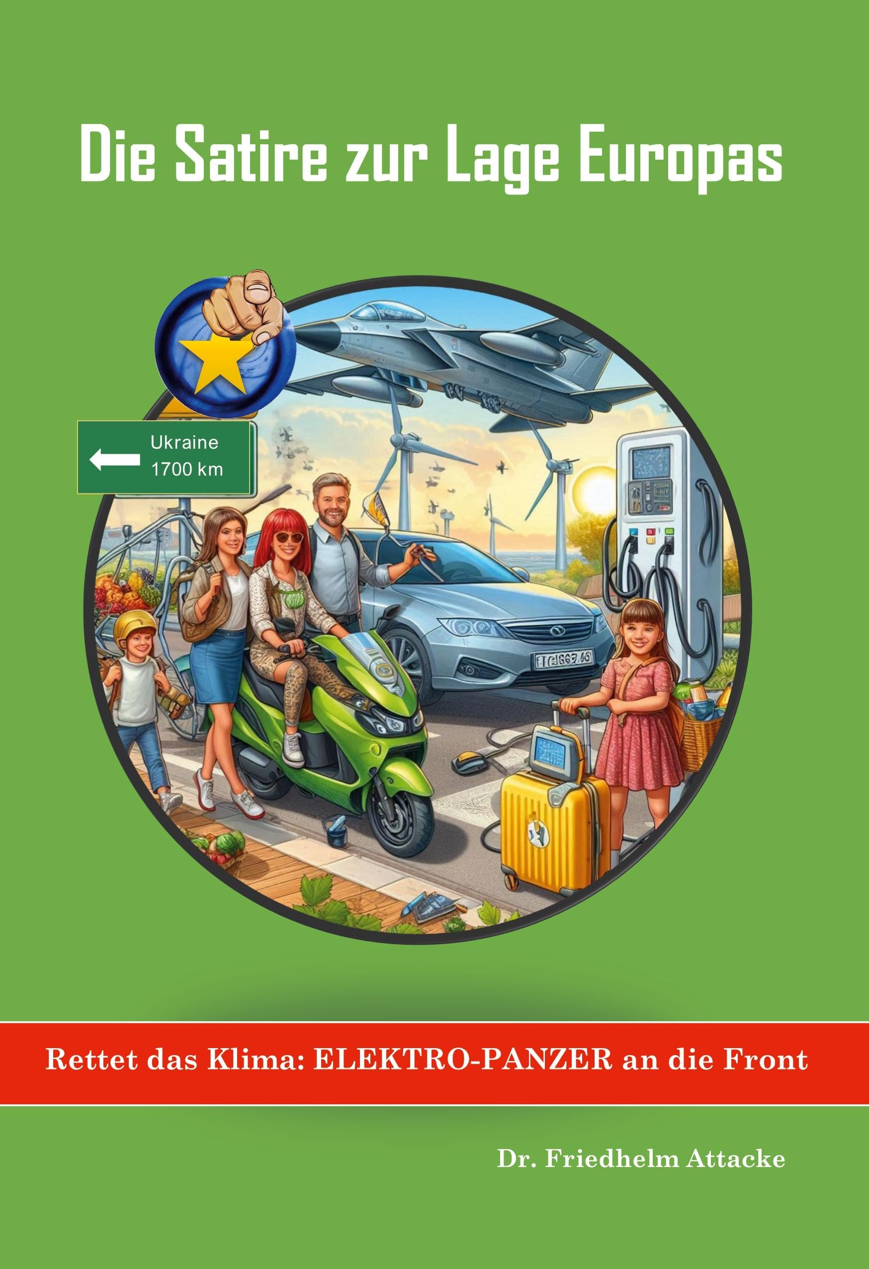 Rettet das Klima: Elektro-Panzer an die Front: Die Satire zur Lage ...