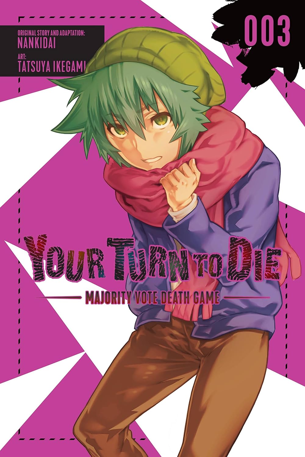 Your Turn to Die: Majority Vote Death Game, Vol. 3 (Your Turn to Die ...