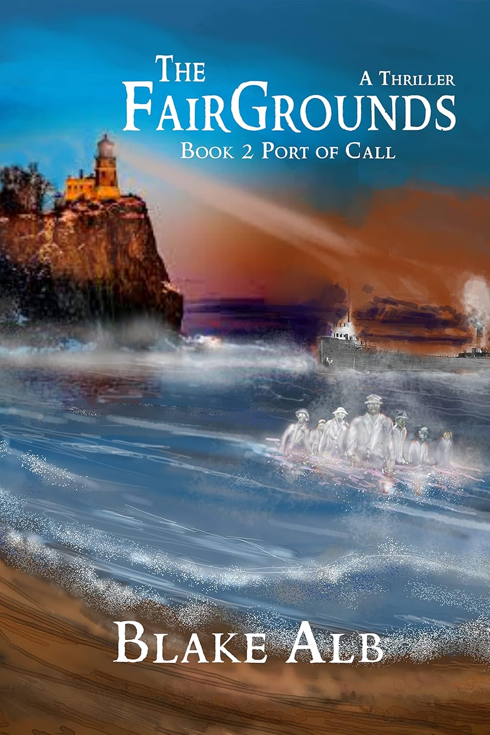 Amazon.com: The Fairgrounds: Book 2 of 2 Port of Call eBook : Alb ...
