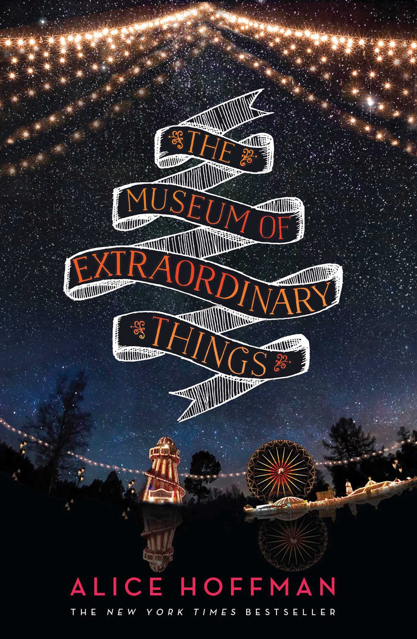 The Museum of Extraordinary Things: Amazon.co.uk: Hoffman, Alice ...