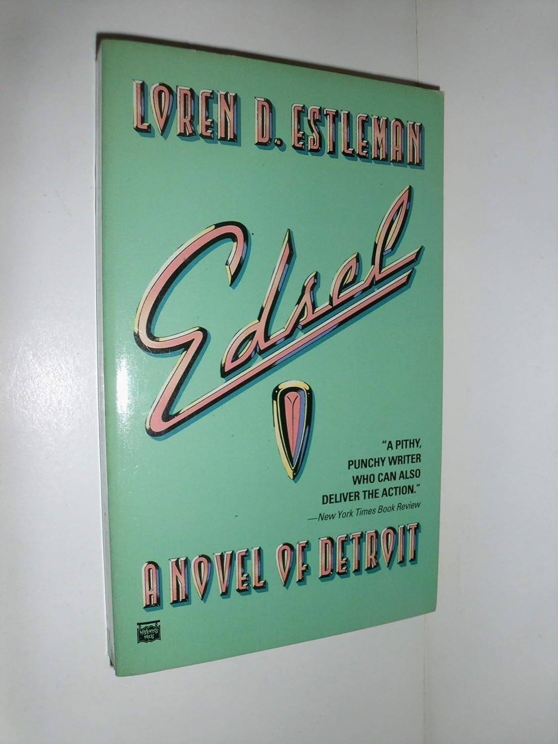 Edsel (Detroit Crime Series #4): Estleman, Loren D.: 9780446403665 ...