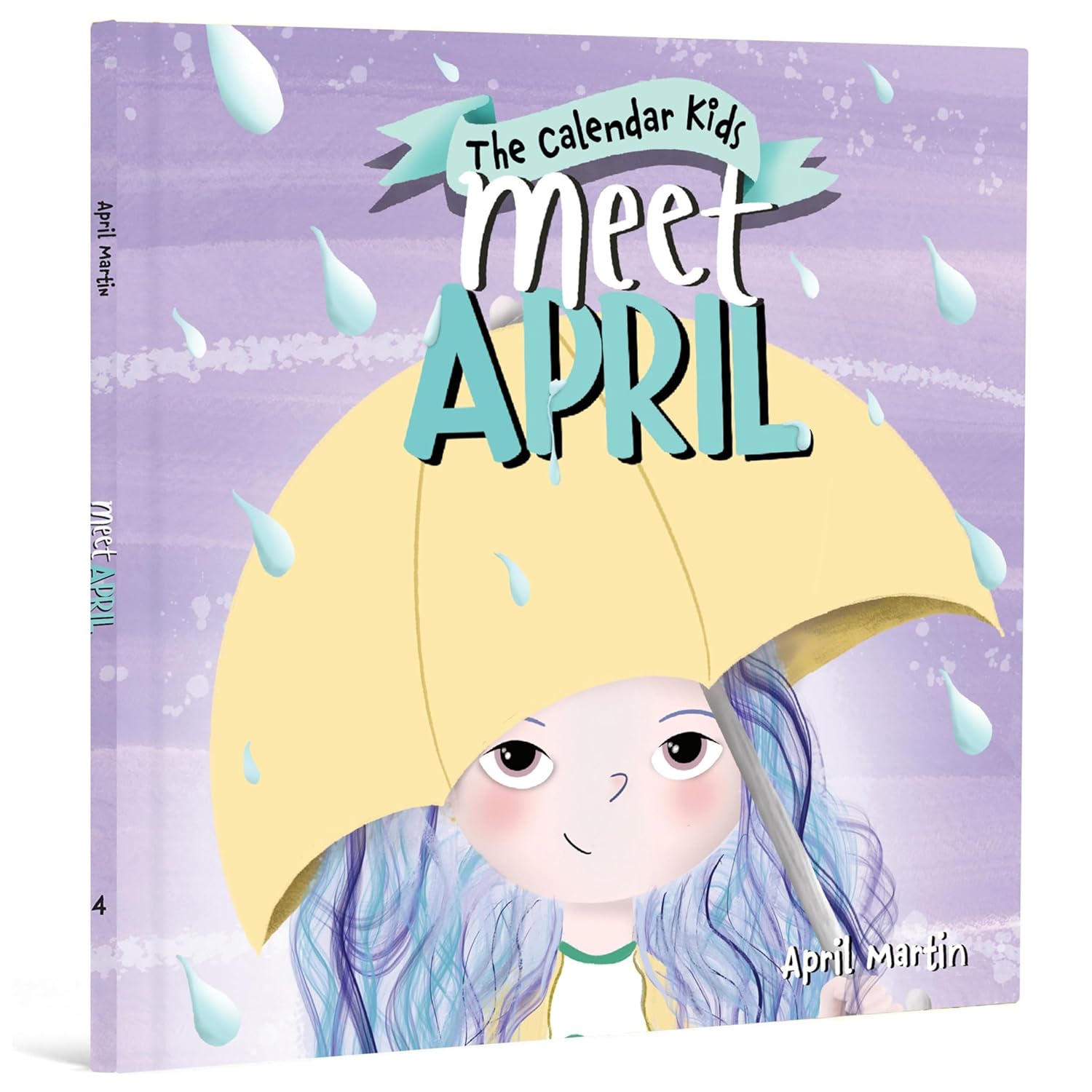 Meet April:A children's book exploring April Fools', Earth Day, and ...