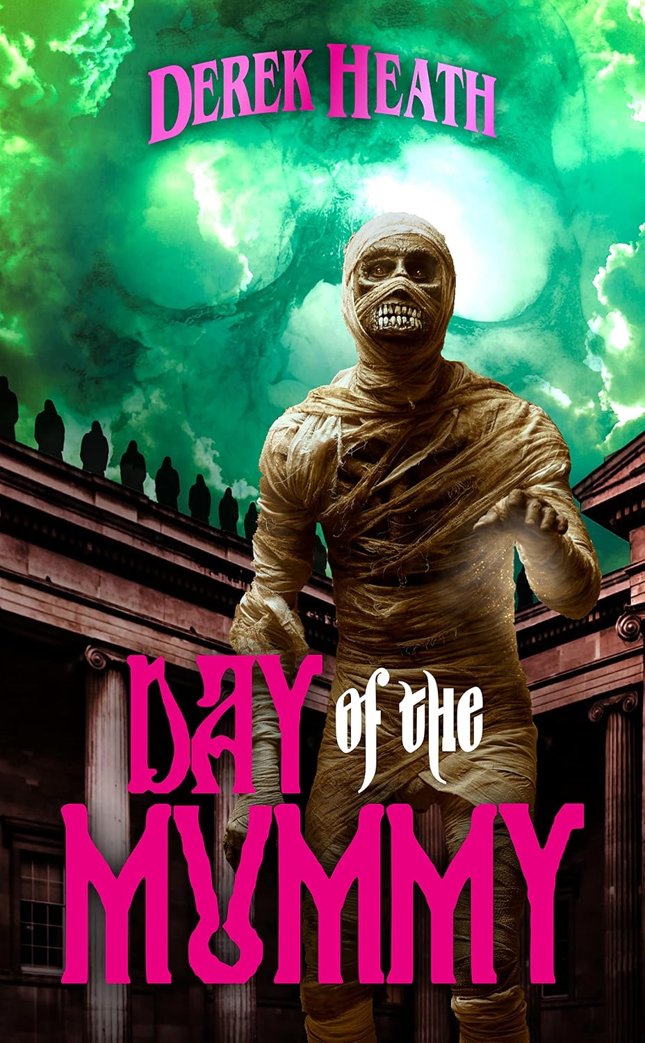 Amazon.com: Day of the Mummy eBook : Heath, Derek: Books