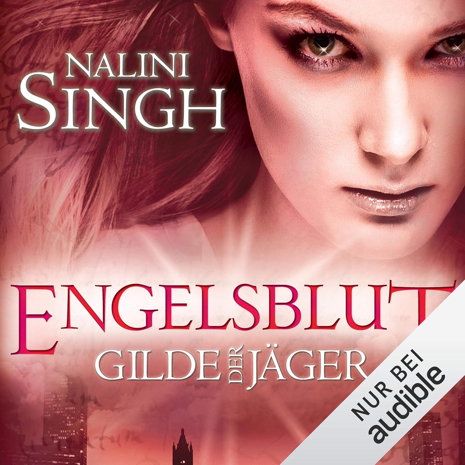 Engelsblut: Gilde der Jäger 3 (Hörbuch-Download): Nalini Singh, Elena Wilms, Audible Studios ...
