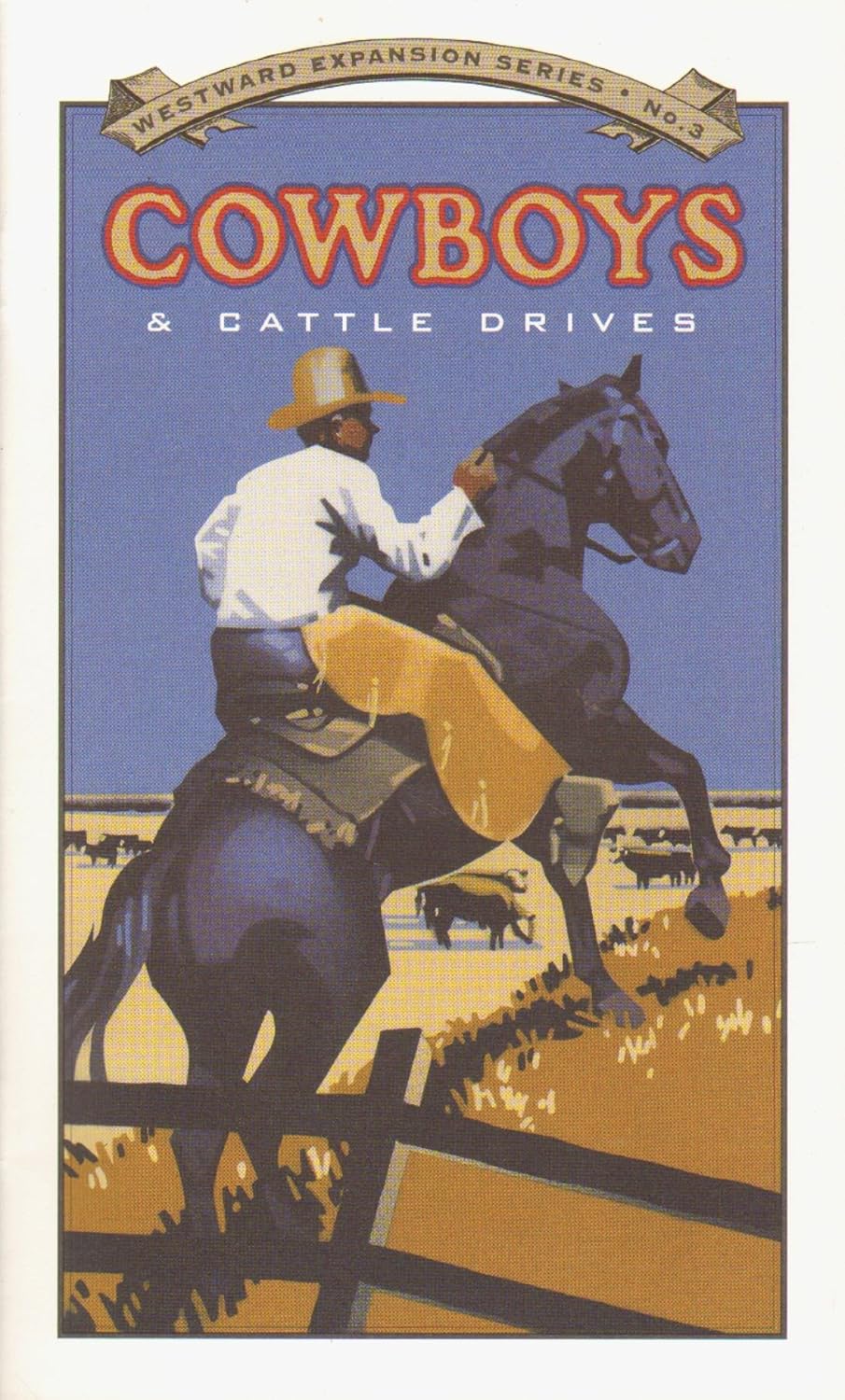 Cowboys & cattle drives (Westward expansion series): Thybony, Scott ...
