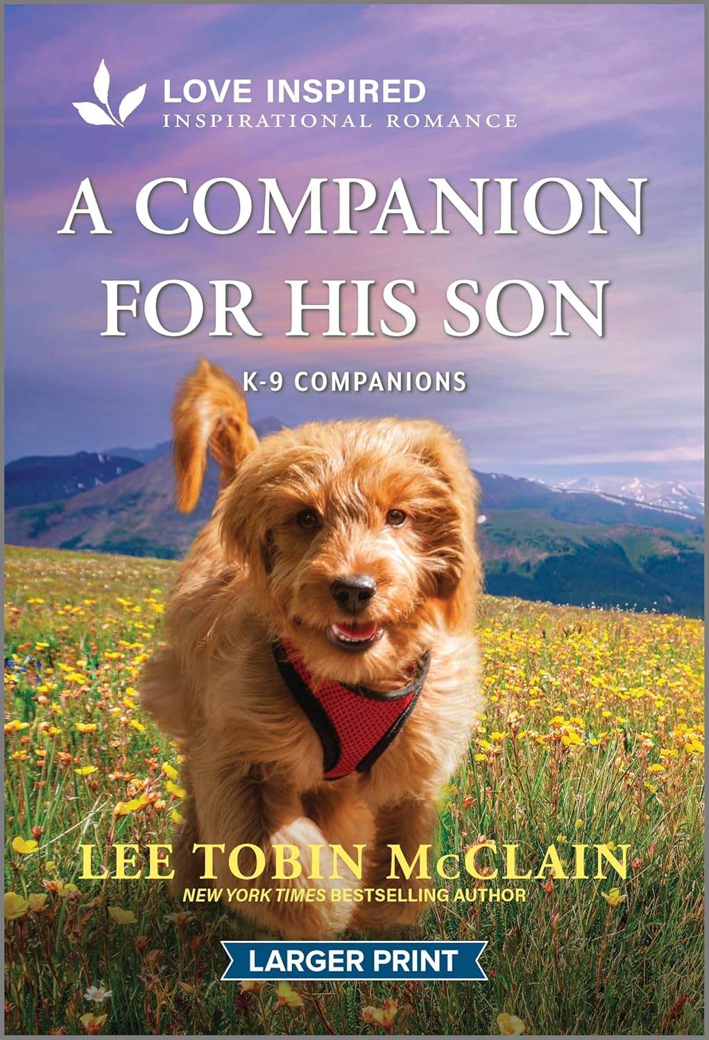 A Companion for His Son: An Uplifting Inspirational Romance (K-9 ...