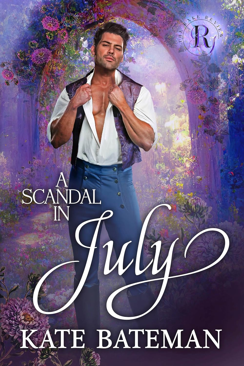 A Scandal In July eBook : Bateman, Kate, Review, The Rake: Amazon.ca ...