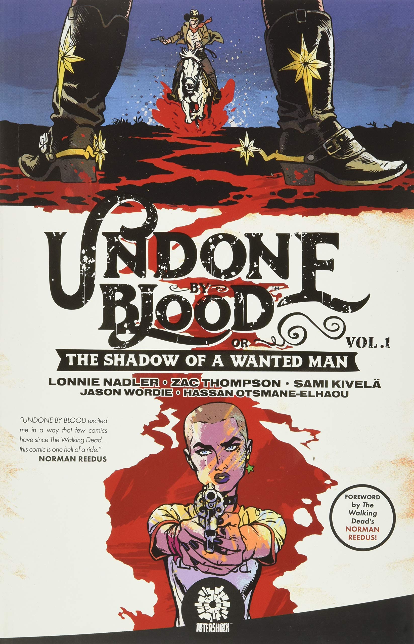 Undone By Blood: or The Shadow of a Wanted Man (UNDONE BY BLOOD TP ...