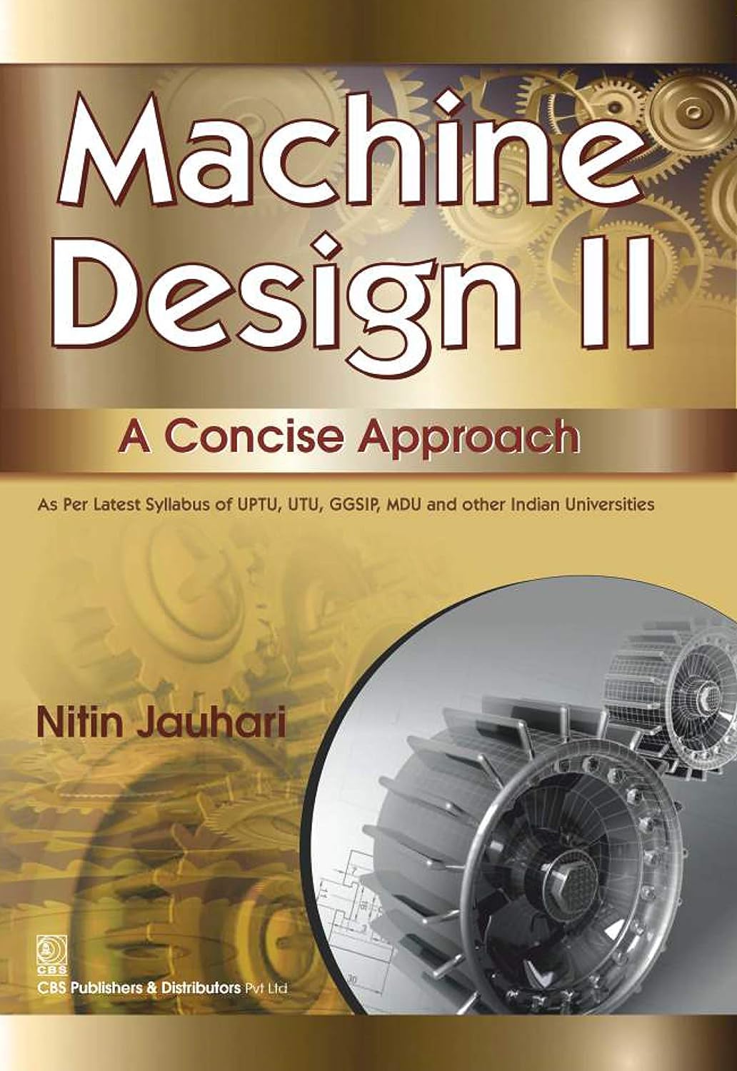 Machine Design II: A Concise Approach eBook : Jauhari, Nitin: Amazon.in ...