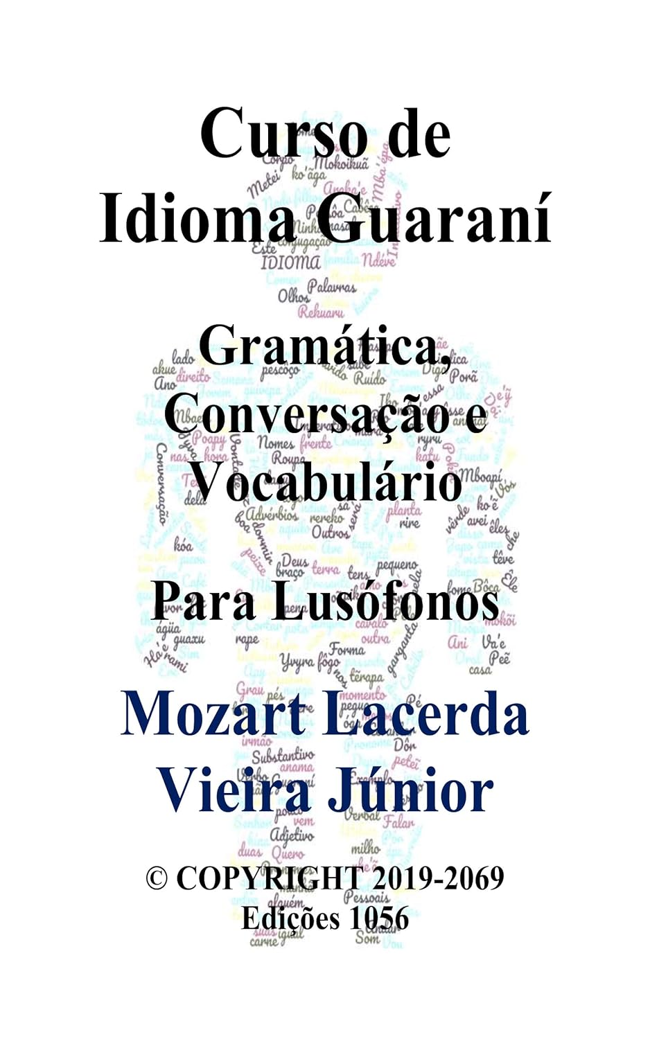 Amazon.com: Curso de Idioma Guarani: Para Lusófonos (Portuguese Edition ...