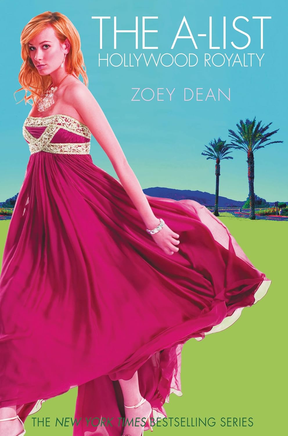 Amazon.com: The A-List: Hollywood Royalty eBook : Dean, Zoey: Kindle Store