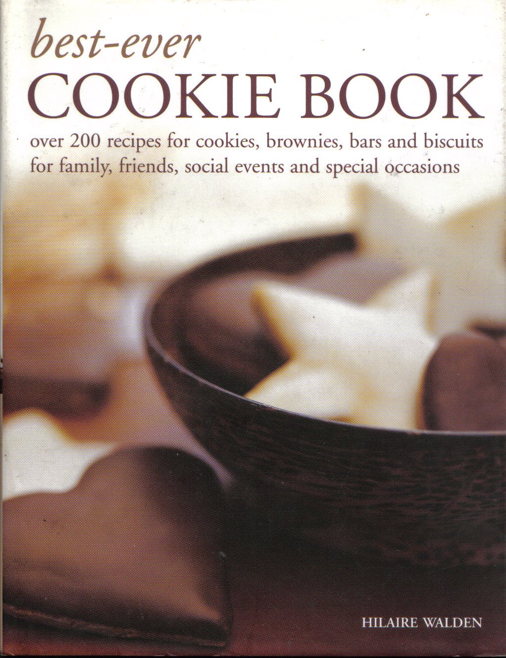 Best-Ever Cookie Book: 9781843095835: Books - Amazon.ca