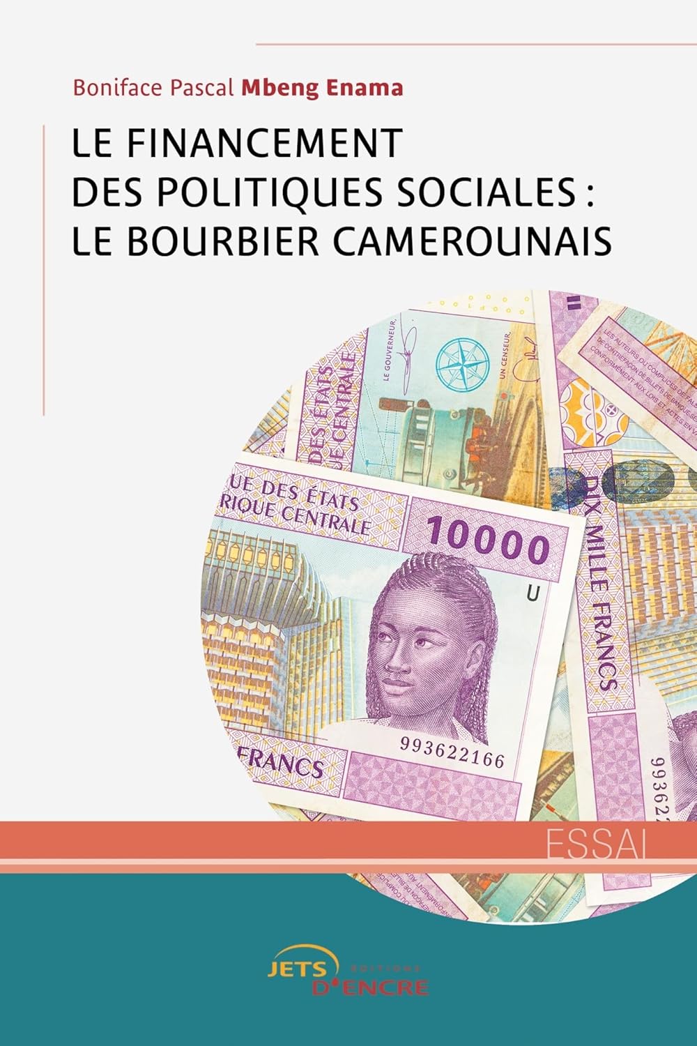 Le Financement des politiques sociales : le bourbier camerounais ...