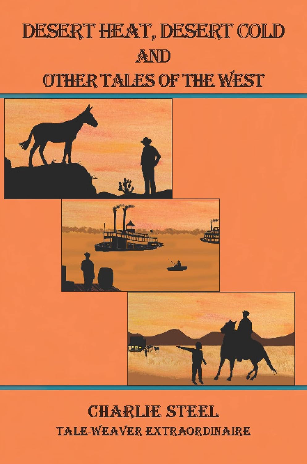 Amazon.com: Desert Heat, Desert Cold and Other Tales of the West eBook ...