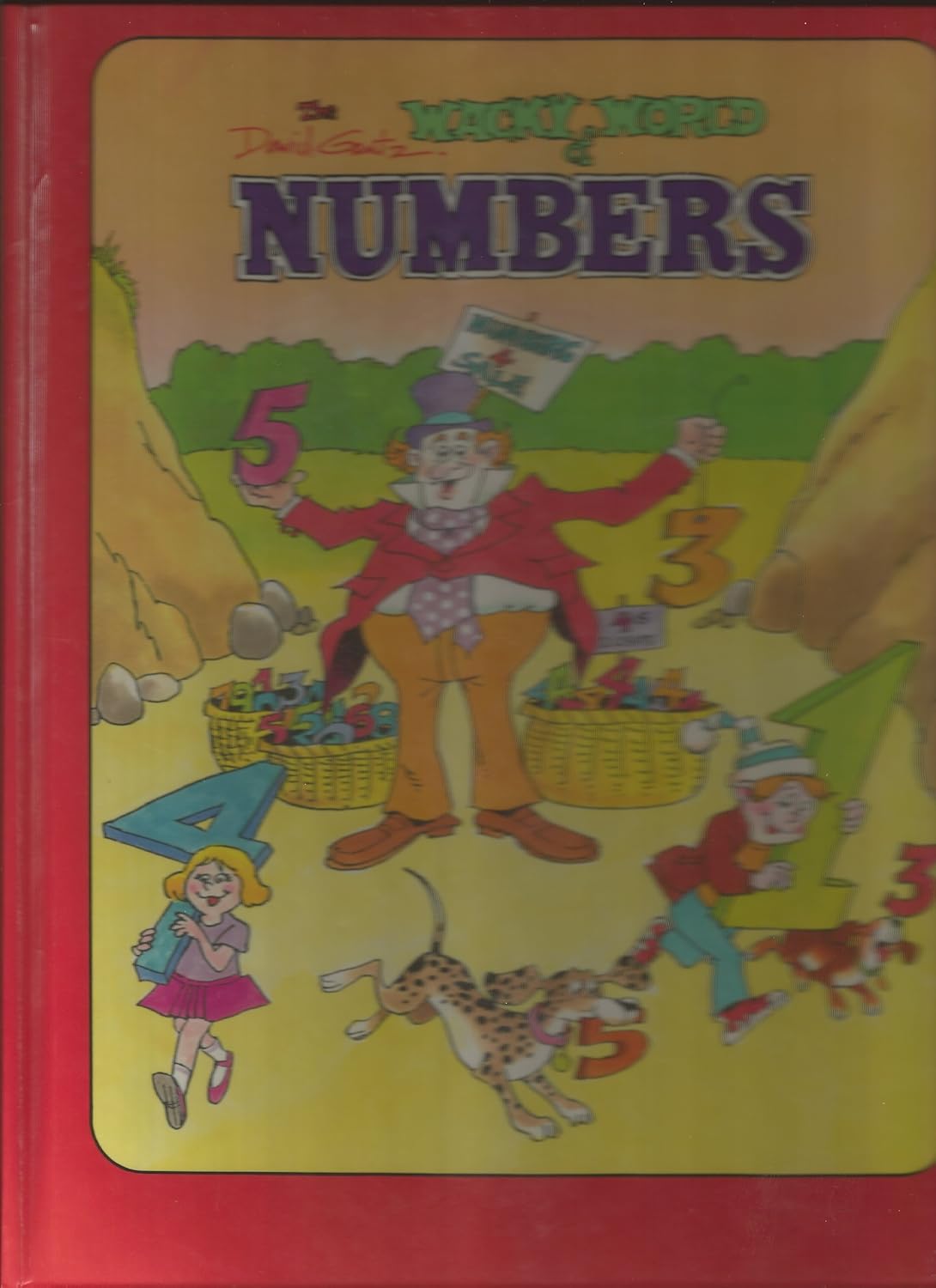 The David Gantz WACKY WORLD of NUMBERS: David Gantz: 0014121890426 ...